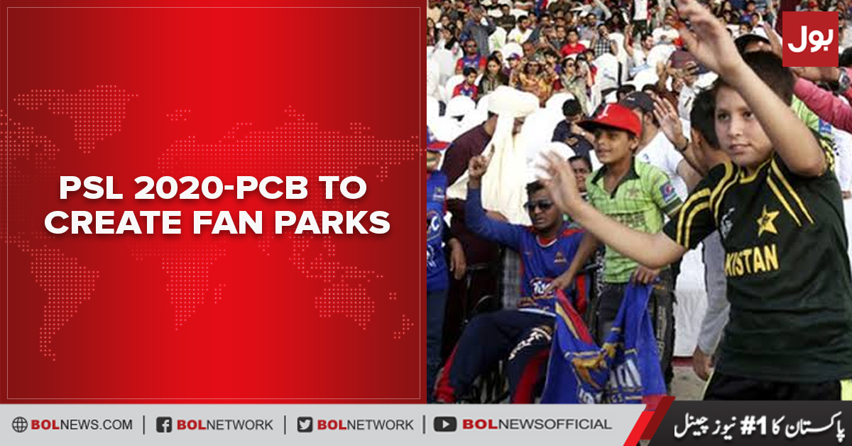 Fan parks will be created for the screening of PSL 2020