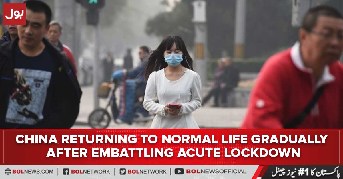 China returns to normal life gradually after embattling acute lockdown ...