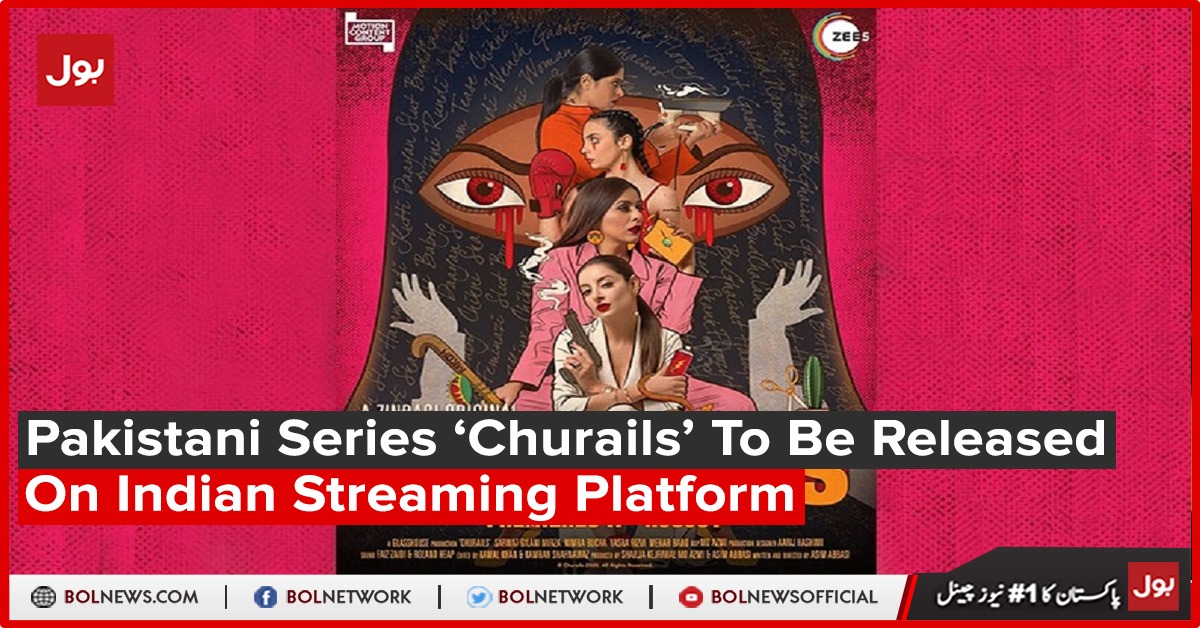 Pakistani series 'Churails' to be released on Indian streaming platform