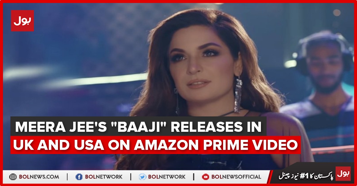 Meera Jee's "Baaji" releases in UK and USA on Amazon Prime Video