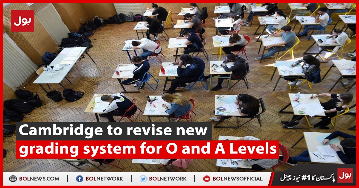 Cambridge to revise new grading system for O and A Levels