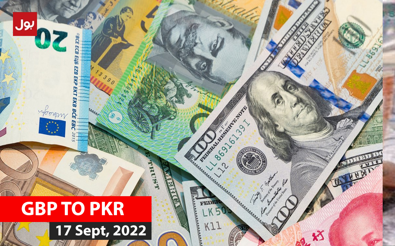 GBP TO PKR and other currency rates in Pakistan on 17 Sep 2022