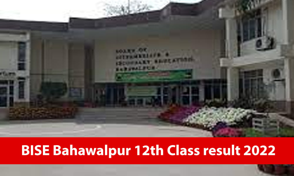 BISE Bahawalpur 12th Class result 2022 | 2nd Year Result 2022 ...